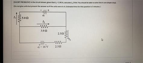 Solved SHORT PROBLEM In The Circuit Shown Given That I Chegg