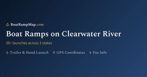 36 Boat Ramps On The Clearwater River Id Ak Mn