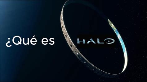 ¿quÉ Es Halo Relatos De Halo Youtube