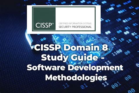 Cissp Domain 8 Study Guide Software Development Methodologies