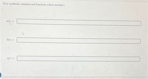 Solved Use Symbolic Notation And Fractions Where Chegg