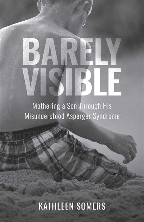 Barely Visible Book By Kathleen Somers Official Publisher Page