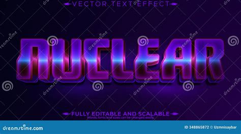 Nuclear Text Effect Editable Atomic And Power Customizable Font Style