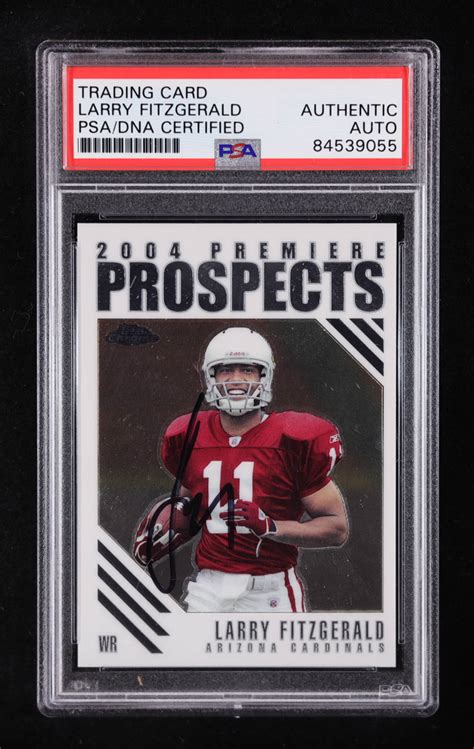 Larry Fitzgerald Signed 2004 Topps Chrome Premiere Prospects Pp11 Rc Psa Auto Grade Psa