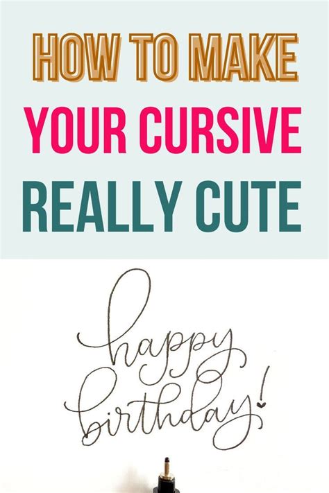Make Your Cursive Writing Extra Cute Tutorial In 2025 Lettering Tutorial Hand Lettering