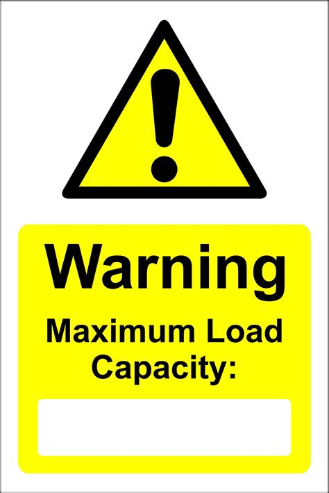 Warning Maximum Load Capacity Safety Sign Self Adhesive Sticker 150mm