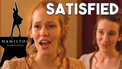 Satisfied Hamilton The Musical