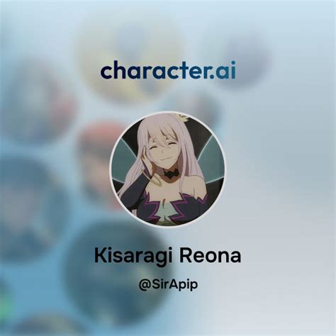 Chat With Kisaragi Reona Character Ai Ai Chat Reimagined Your