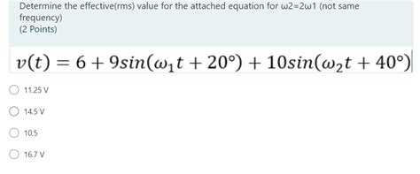 Solved Determine The Effective Rms Value For The Attached Chegg Com