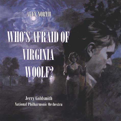 Whos Afraid Of Virginia Woolf Álbum De Jerry Goldsmith Letras Com