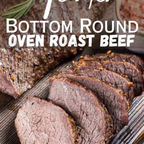 Tender Bottom Round Roast Recipe Easy 1 Pot Beef Dinner