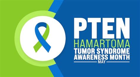 May Is Pten Hamartoma Tumor Syndrome Awareness Month Background
