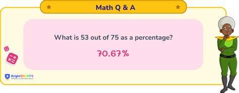 What Is 53 Out Of 75 As A Percentage Solved