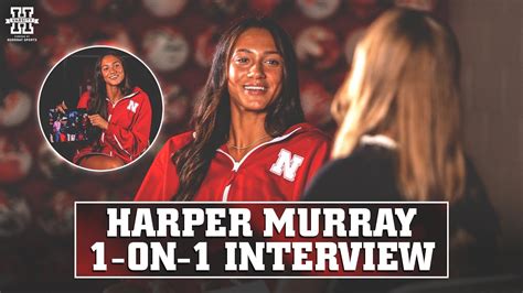 Harper Murray Opens Up On Her Nebraska Volleyball Journey Nebraska
