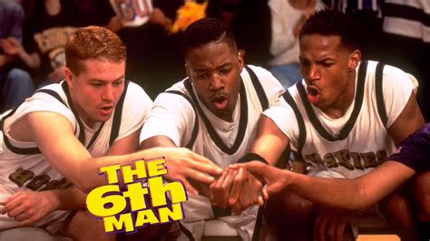 The 6th Man A Touchstone And Beyond Film Retrospective