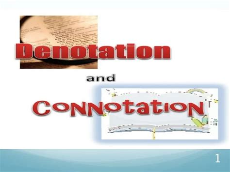 Ppt Exploring Connotation Vs Denotation In Language Powerpoint