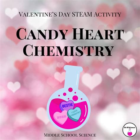 Valentines Day Lab Candy Heart Chemistry By Drbscience Tpt
