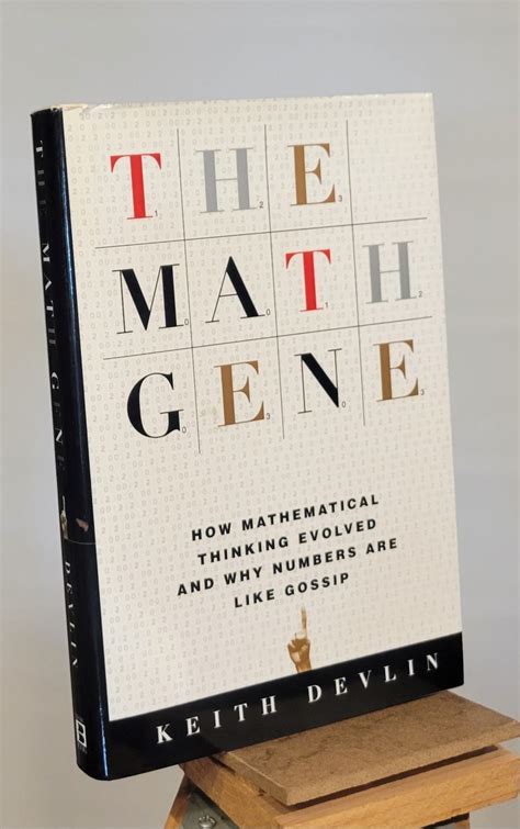 The Math Gene How Mathematical Thinking Evolved And Why Numbers Are