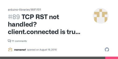 Tcp Rst Not Handled Nnected Is True But Client Available Is False · Issue 89