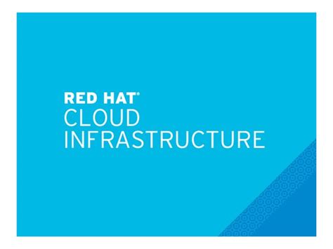 Red Hat Cloud Infrastructure With Smart Management
