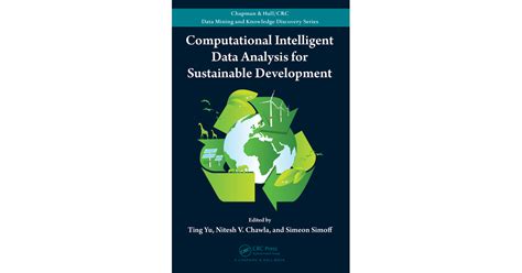 computational intelligent data analysis for sustainable development [book]