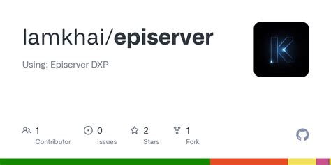 Github Lamkhaiepiserver Using Episerver Dxp