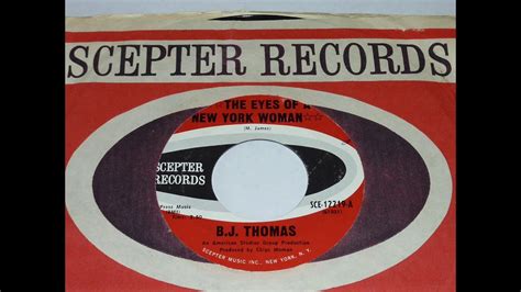 B J Thomas The Eyes Of A New York Woman 45rpm Youtube
