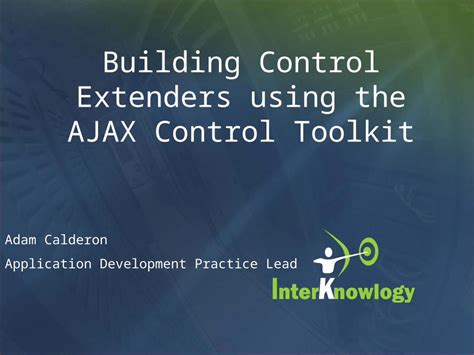 ppt building control extenders using the ajax control toolkit