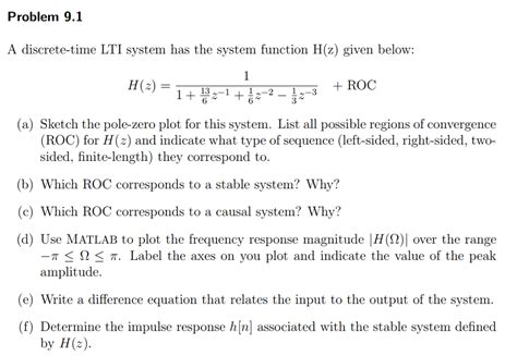 Solved Problem 91 A Discrete Time Lti System Has The System