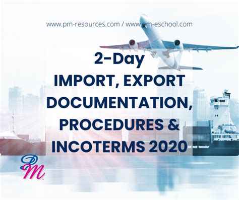 Import Export Documentation Procedures And Incoterms 2020 Pm Eschool