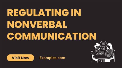 10 Regulating In Nonverbal Communication Examples