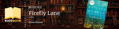 Review Quotes Firefly Lane By Kristin Hannah
