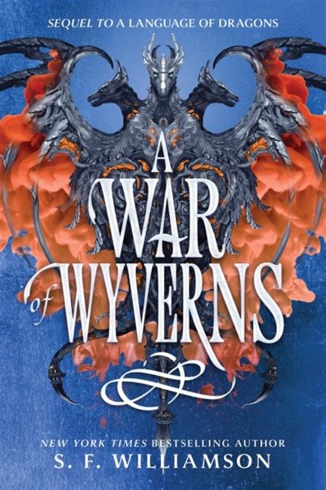 Save Now A War Of Wyverns By S F Williamson Gm Binder