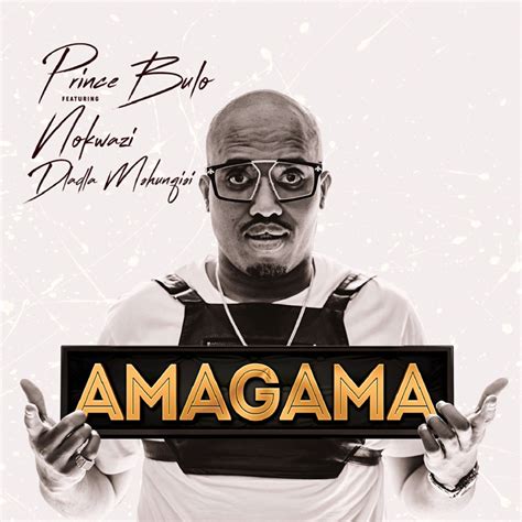Amagama Feat Nokwazi Dlamini And Dladla Mshunqisi [club Mix] Prince