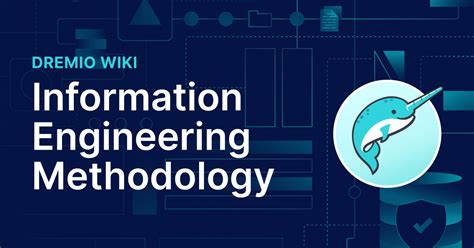 What Is Information Engineering Methodology Dremio