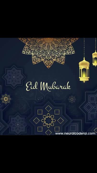 Eidmubarak Celebration Blessings Neural Coder Ai