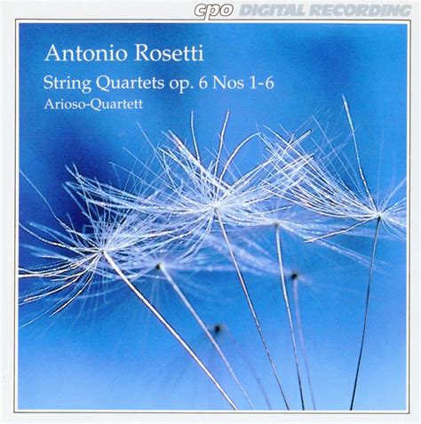 Rosetti String Quartets Op 6 Nos 1 6 Cds And Vinyl