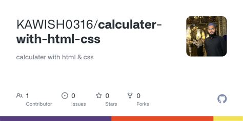 GitHub KAWISH Calculater With Html Css Calculater With Html Css