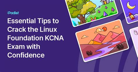 Essential Tips To Crack The Linux Foundation Kcna Exam With Confidence