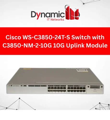 Cisco Ws C3850 24t S Switch With C3850 Nm 2 10g 10g Uplink Module At ₹ 81000 00 Cisco Catalyst