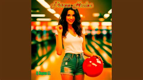 Three Holes Youtube