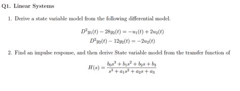 Solved Derive A State Variable Model From The Following Chegg