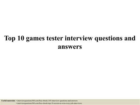 Top Games Tester Interview Questions And Answers PPT