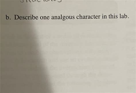 Solved B ﻿describe One Analgous Character In This Lab