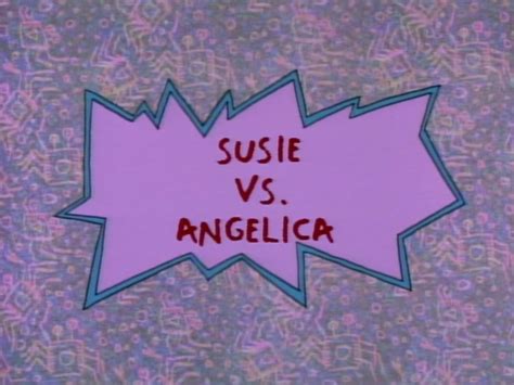 Rugrats Susie Vs Angelica These Are The Main Characters Of Rugrats 1