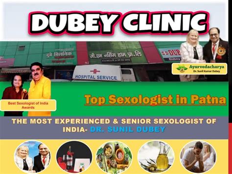 Top Position Sexologist In Patna Bihar Dr Sunil Dubey Pdf