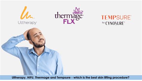 Ultherapy Hifu Thermage และ Tempsure ขั้นตอนการยกกระชับผิวแบบใดดี