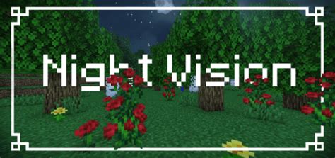 Night Vision Mod Mods For Minecraft