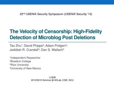 ppt the velocity of censorship high fidelity detection of microblog post deletions powerpoint