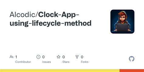 Github Alcodicclock App Using Lifecycle Method